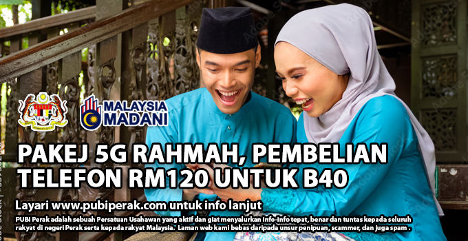 Pakej 5g Rahmah Pembelian Telefon Rm120 Untuk B40 | Info