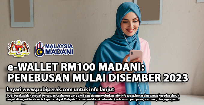 e-Wallet Rm 100 Madani: Penebusan Mulai Disember 2023 | Info
